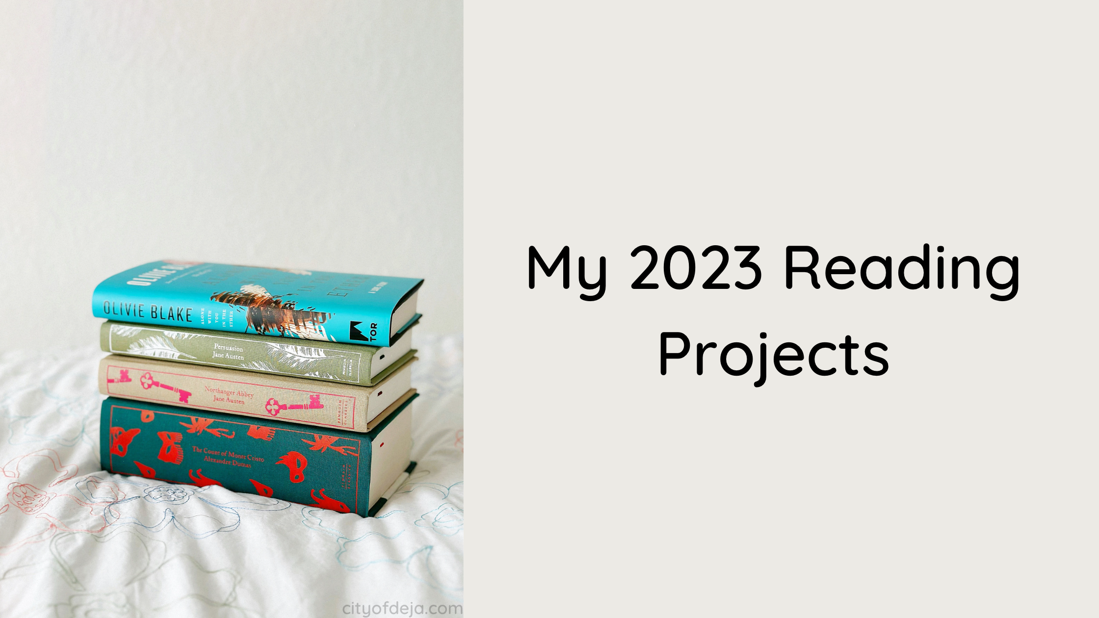 2023 Reading Projects – City of Deja